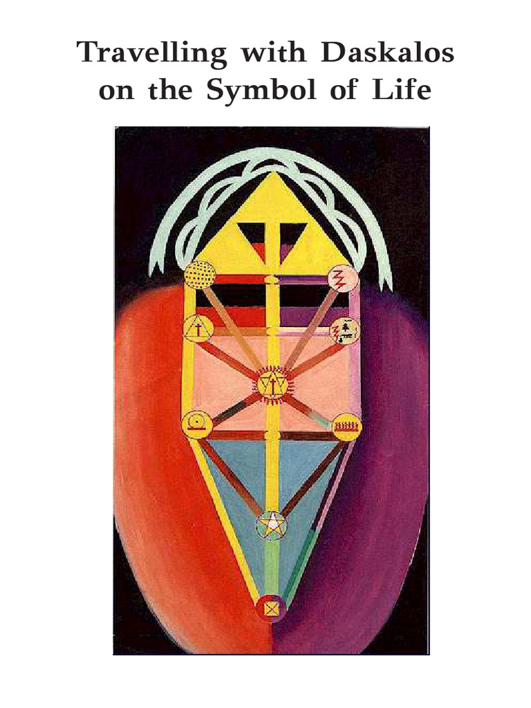 Travelling with Daskalos on the Symbol of Life | PDF | Michael ...