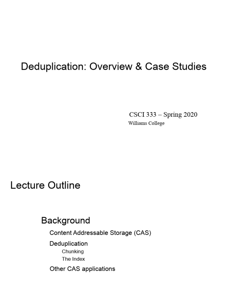 dedup-slides | PDF | Cache (Computing) | Computer Engineering