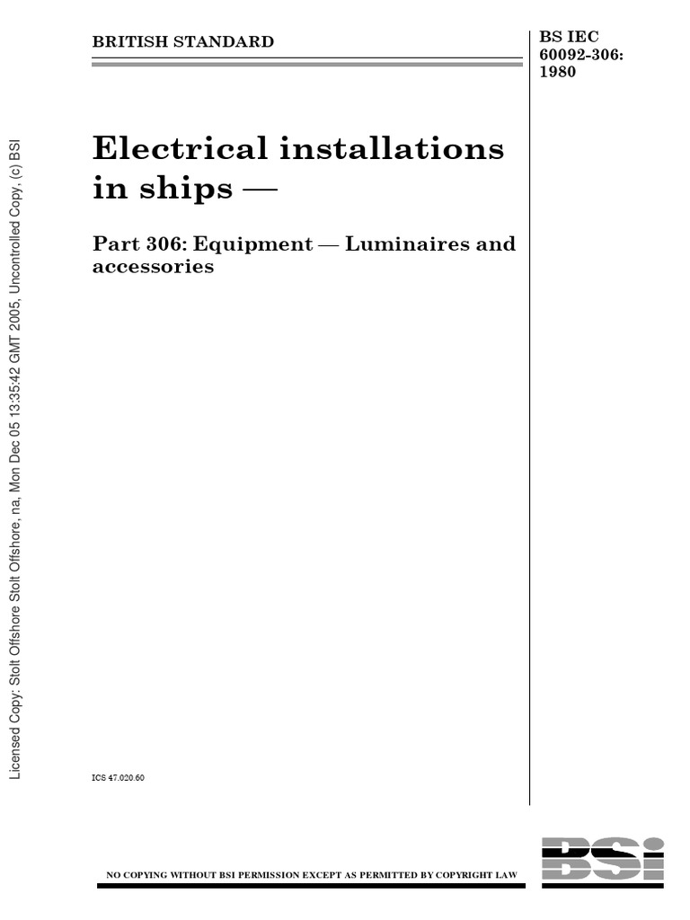 BS IEC 60092-306 1980 Electrical installation in ships. Equipment ...