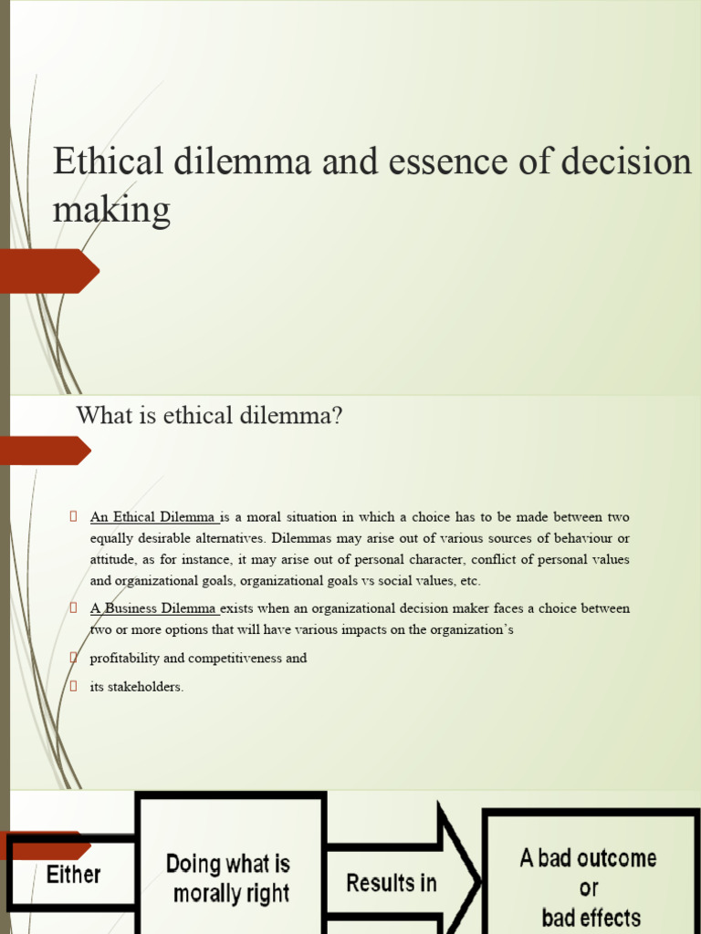 Unit 2 Ethical Dilemma and Essence of Decision | PDF | Leadership ...