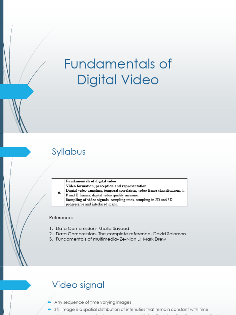 Unit - 6 Fundamentals of Digital Video | PDF | Video | Film Frame