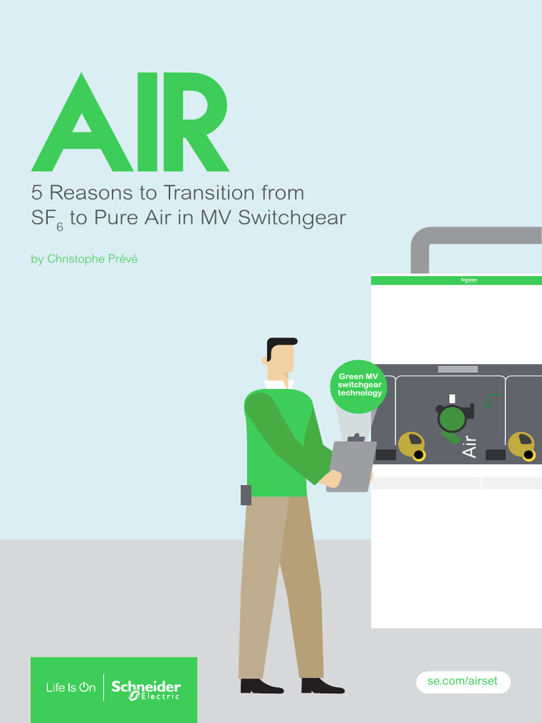 5 Reasons To Transition From SF6 To Pure Air in MV Switchgear | PDF ...