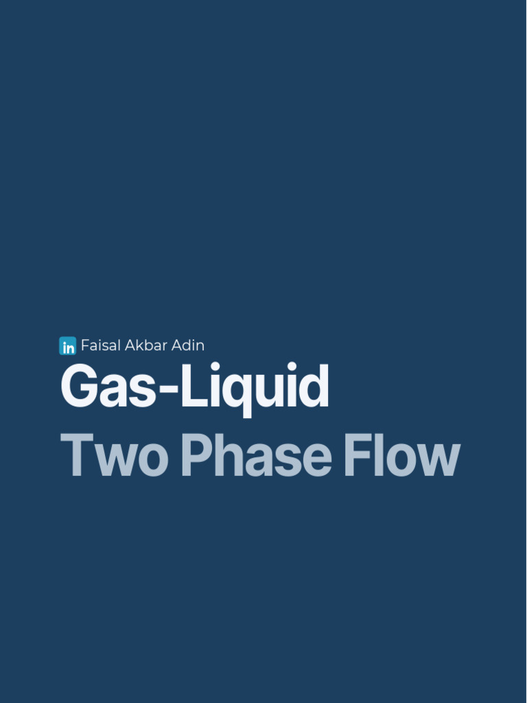 Gas - Liquid - Two Phase Flow | PDF | Civil Engineering | Phases Of Matter
