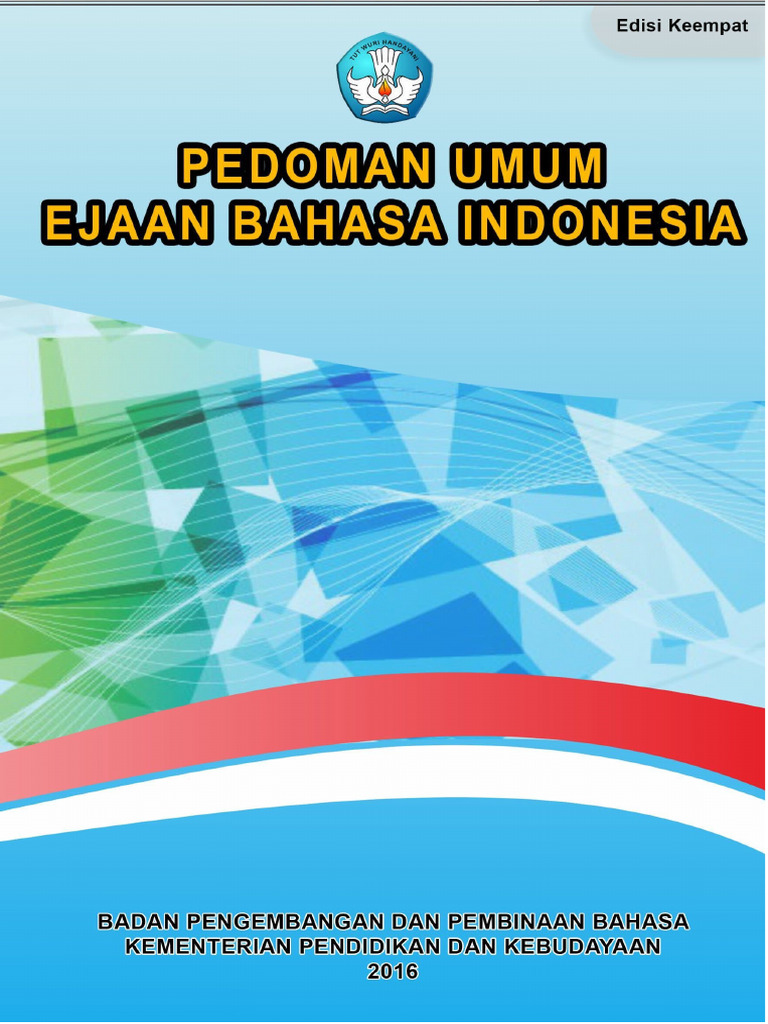 Pedoman Ejaan Bahasa Indonesia | PDF