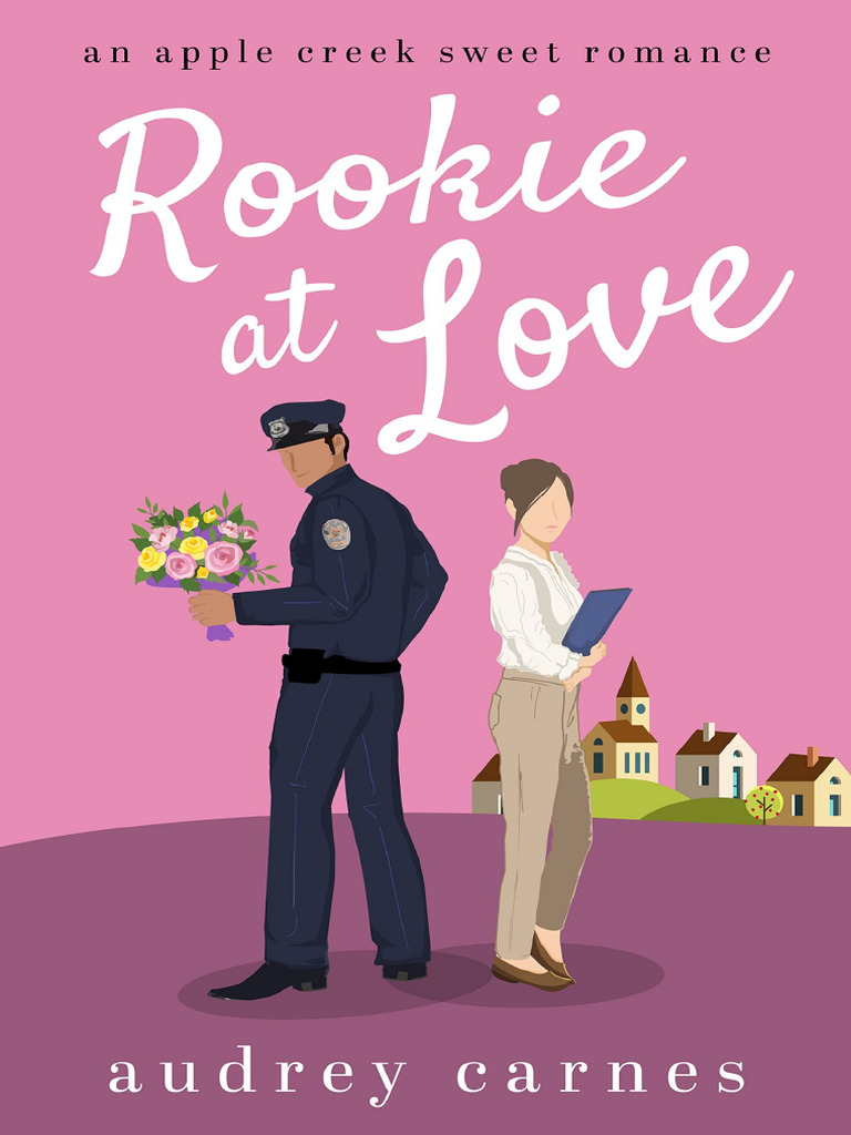 Rookie_at_Love_by_Audrey_Carnes | PDF