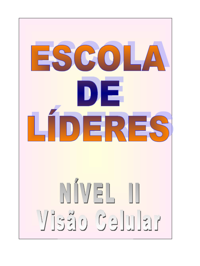 Escola de Lideres 2 - Visão Celular | PDF | Jesus | Deus