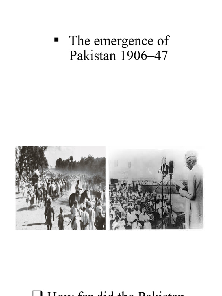 The Emergence of Pakistan 1906-47 Chapter 6 | PDF | Partition Of India ...