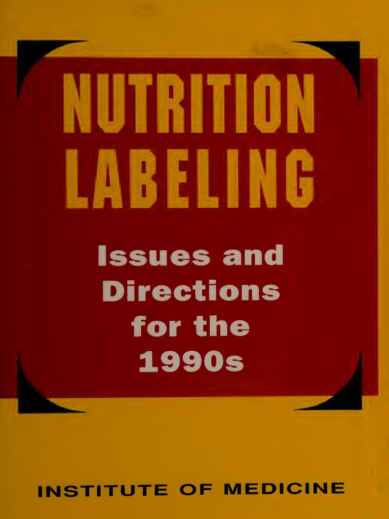 Nutrition Labeling: Issues and Directions For The 1990s | PDF ...