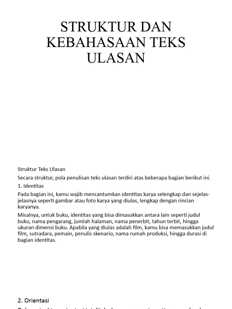 +struktur Dan Kebahasaan Teks Ulasan | PDF | Kajian Bahasa Asing