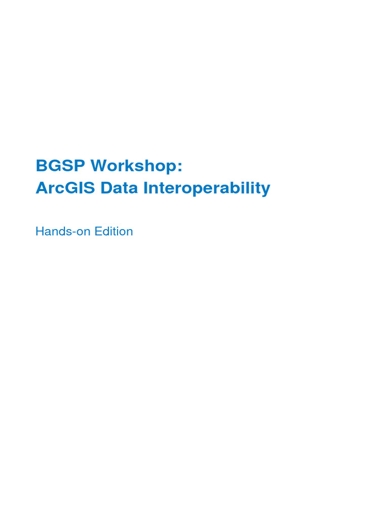 Arcgis Data Interoperability Workshop Pdf Arc Gis Software
