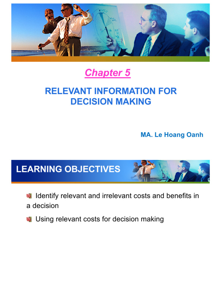 Chapter 5 Relevant Information And Decision Making Pdf Cost