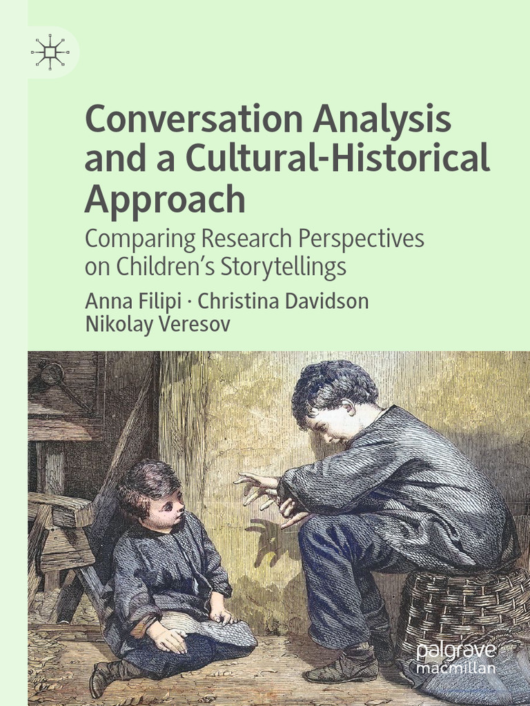 Conversation Analysis and A Cultural-Historical Approach: Comparing ...