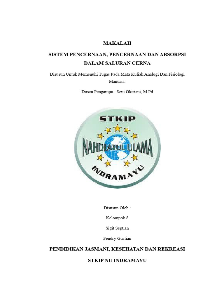 Sistem Pencernaan, Pencernaan Dan Absorpsi Dalam Saluran Cerna Sigit Septian PJKR 1B | PDF