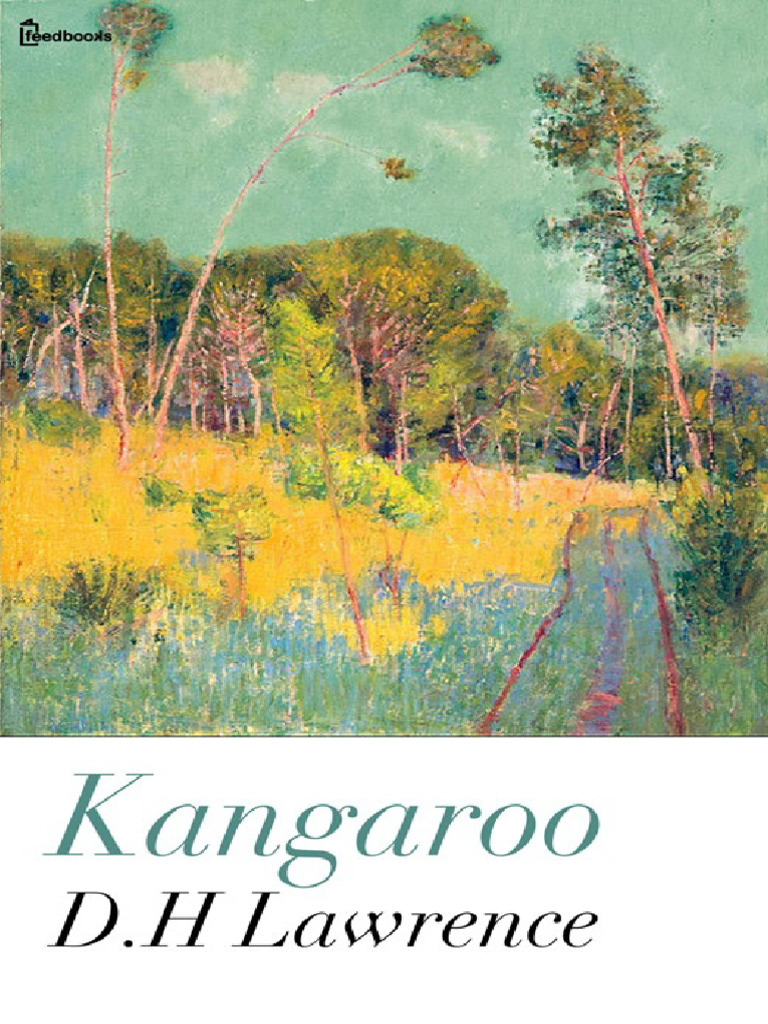 Kangaroo - David Herbert Lawrence - Lawrence Etc. - Z Library | PDF | Classics