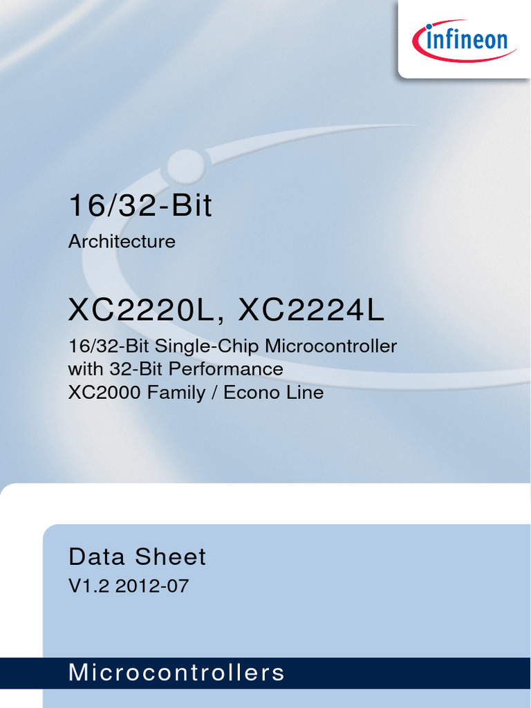 MCU Infineon - XC222XL - DS - v01 - 02 - EN-3168007 | PDF | Input/Output | System On A Chip