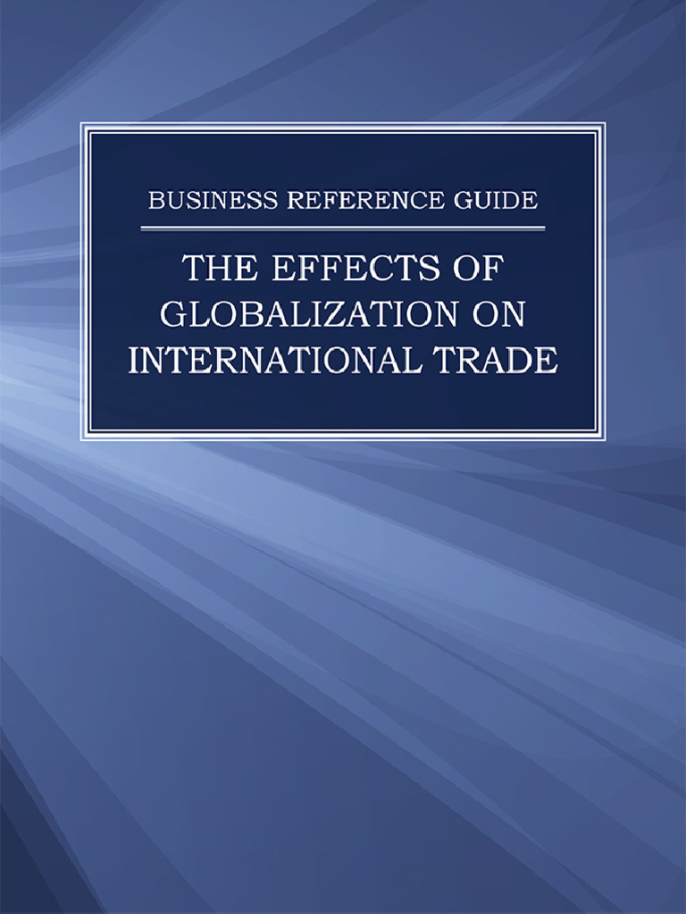 The Effects of Globalization On International Trade, 2014 | PDF | Globalization | Bric