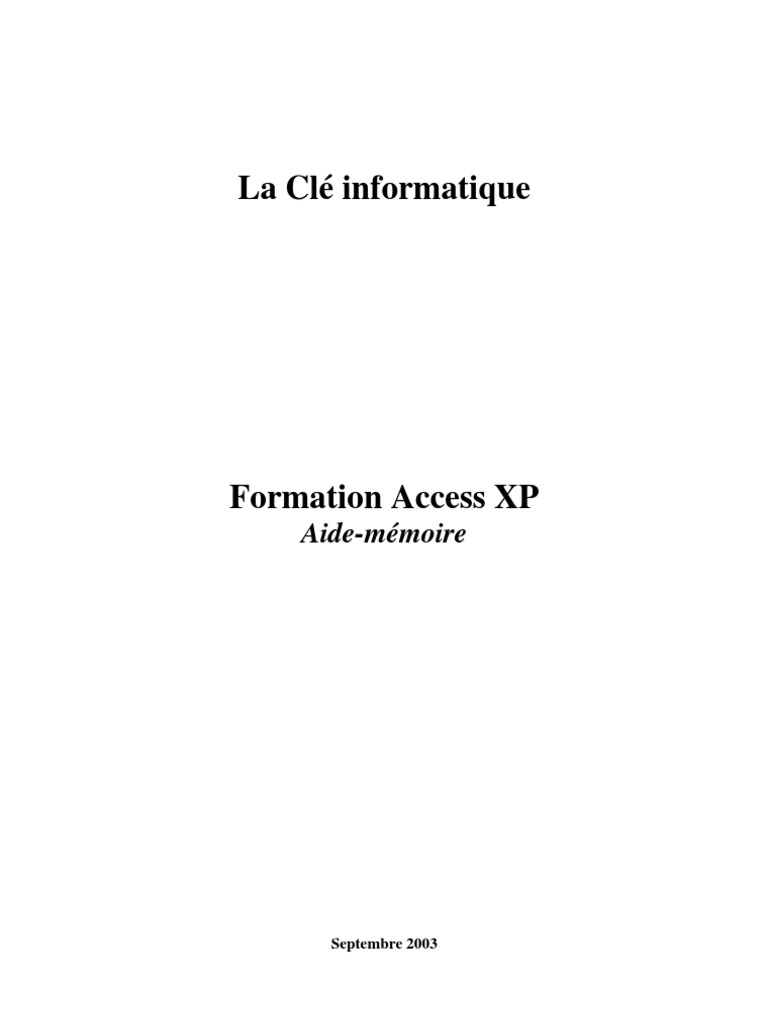 Formation sur Microsoft Access XP | PDF | Microsoft Access | Bases de ...