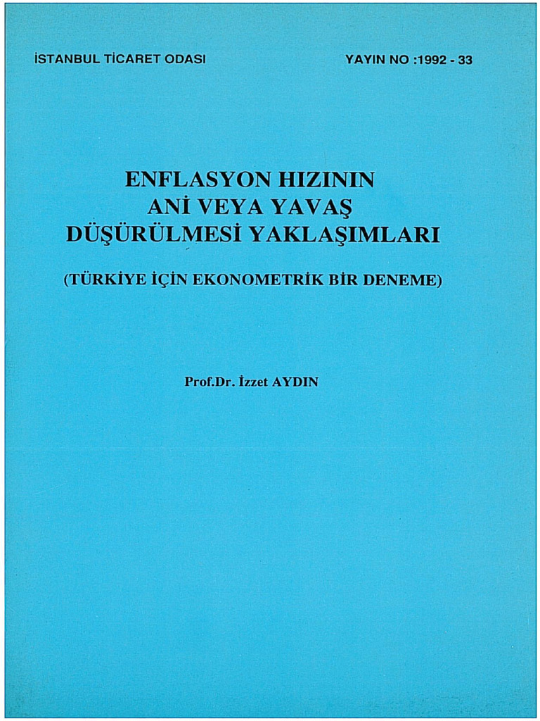 Izzet Aydin-Enflasyon Hizinin Ani Veya Yavas Dusurulmesi Yaklasimlari | PDF