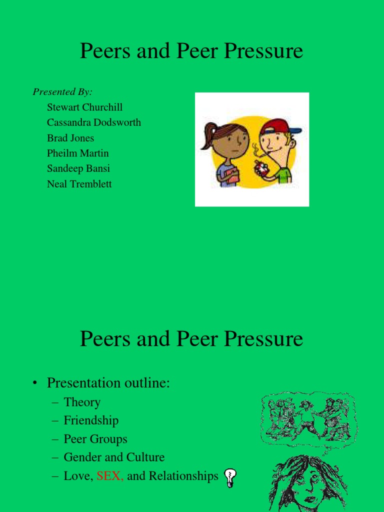 Peers and Peer Pressure: Presented by | PDF | Adolescence | Friendship