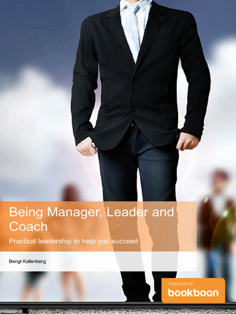 Being Manager Leader and Coach | Download Free PDF | Leadership | Goal