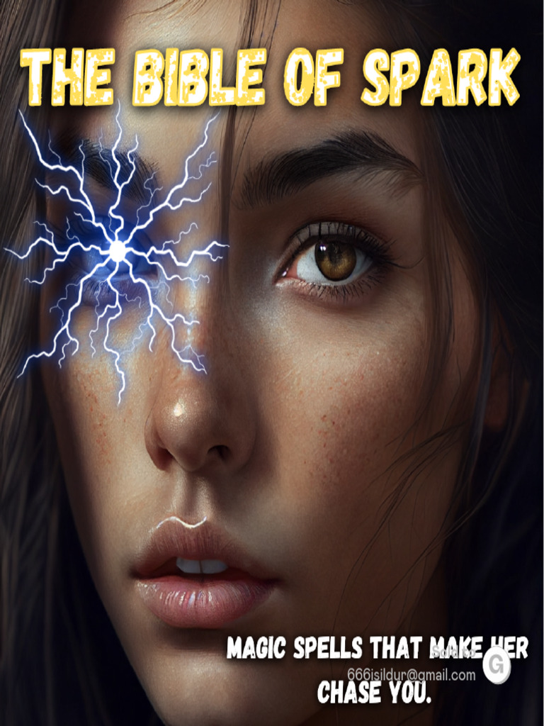 The Bible of Spark Magic Spells | PDF