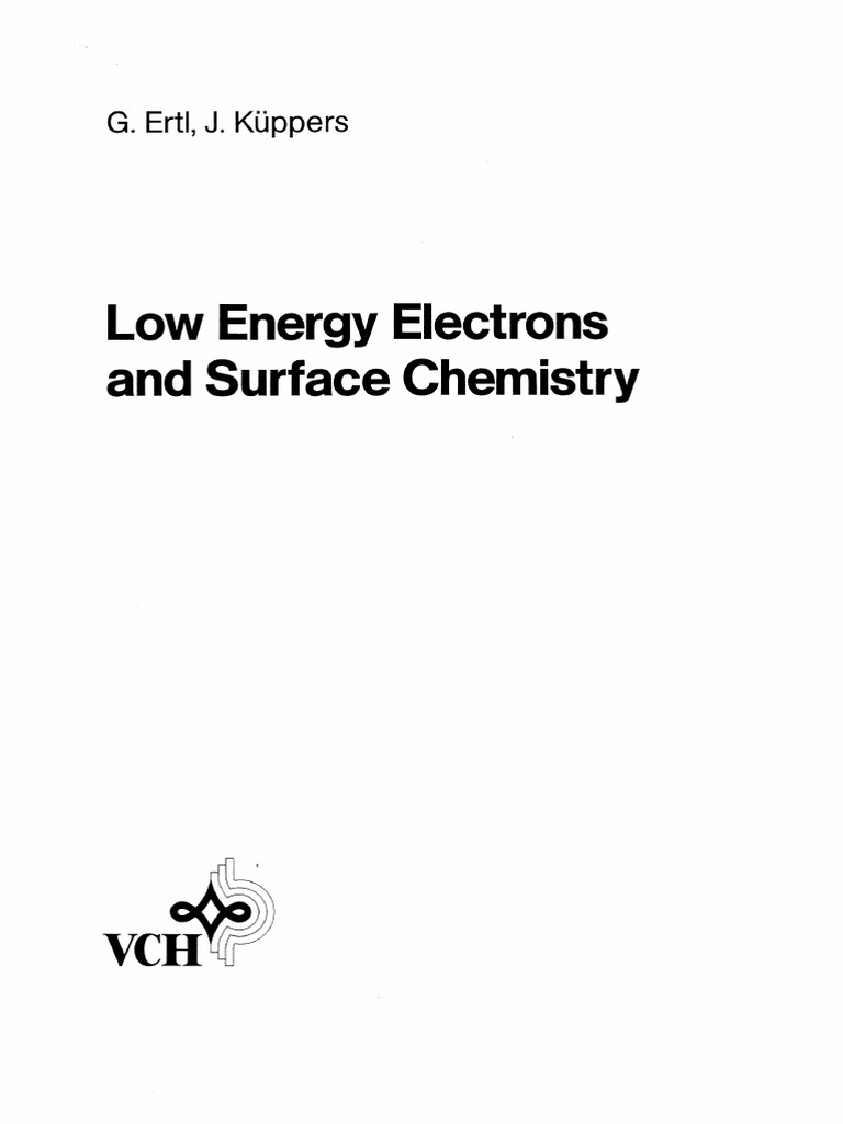 Low Energy Electrons in Surface Chemistry | PDF | X Ray Photoelectron ...