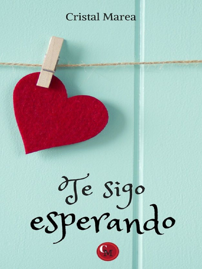 Te Sigo Esperando | PDF | Amor | Verdad