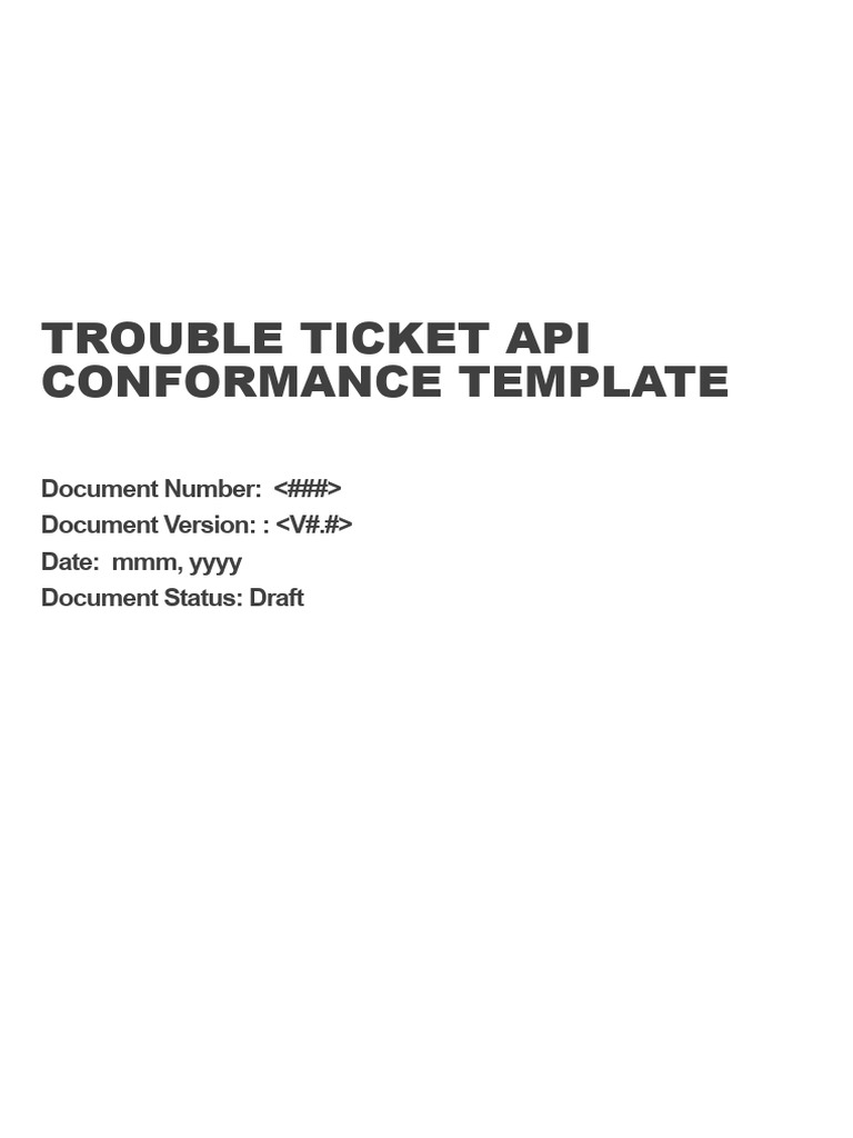 Trouble Ticket ConformanceProfile-v01 CAN BE USED AS TEMPLATE | PDF ...
