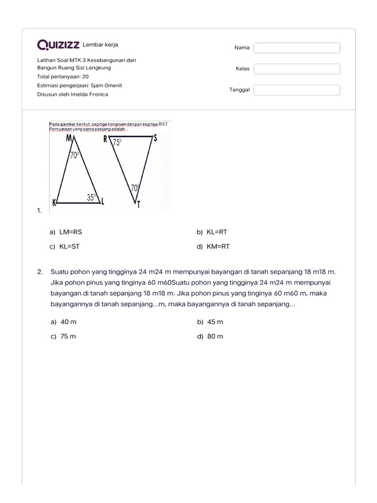 Quizizz - Latihan Soal MTK 3 Kesebangunan Dan Bangun Ruang Sisi Lengkung | PDF