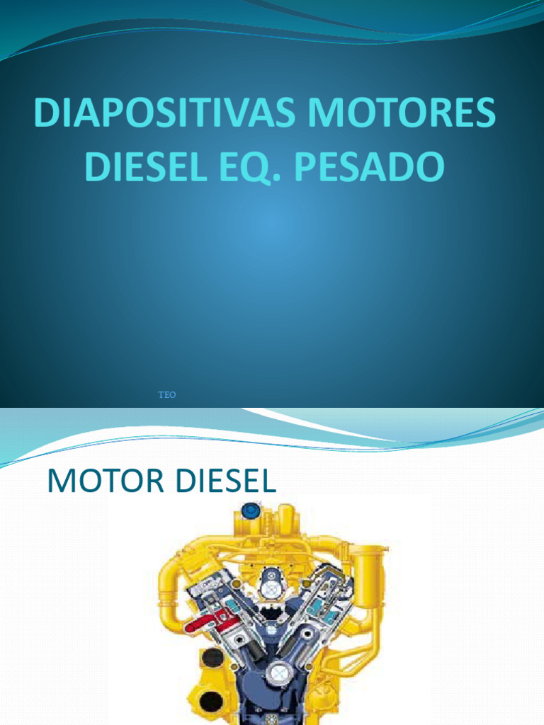 .Diapositivas Motores Diesel Eq | PDF | Pistón | Motor diesel