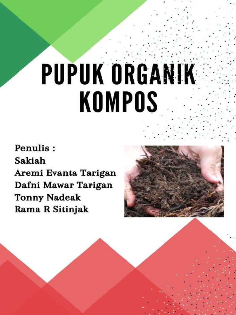 Pupuk Organik Kompos (Sakiah, Aremi Evanta Tarigan Etc.) (Z-Library) | PDF