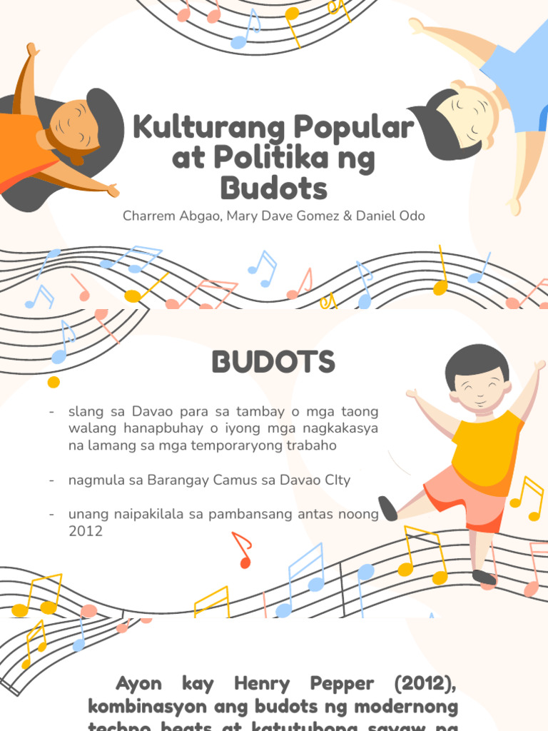 Kulturang Popular at Politika NG Budots - Group 9 | PDF