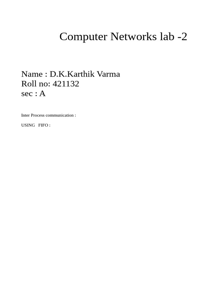 Computer Networks Lab - 2: Name: D.K.Karthik Varma Roll No: 421132 Sec: A | PDF | Software ...