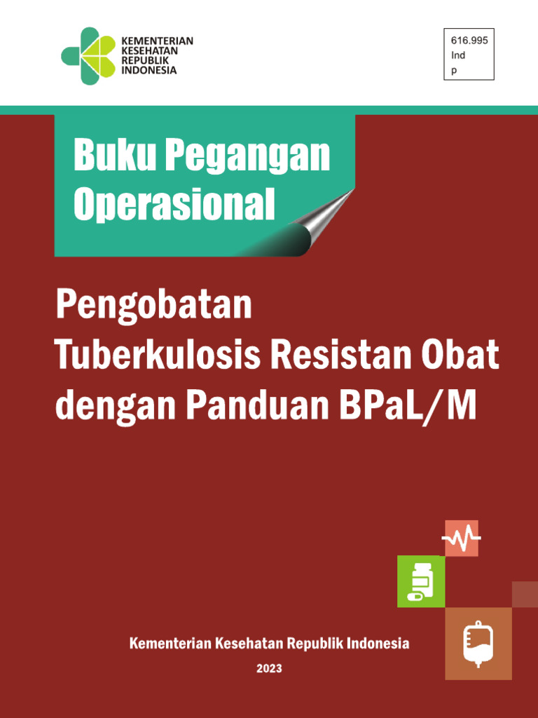 Buku Pegangan Operasional Pengobatan TBC Ro Paduan Bpal - M (Komplit) | PDF