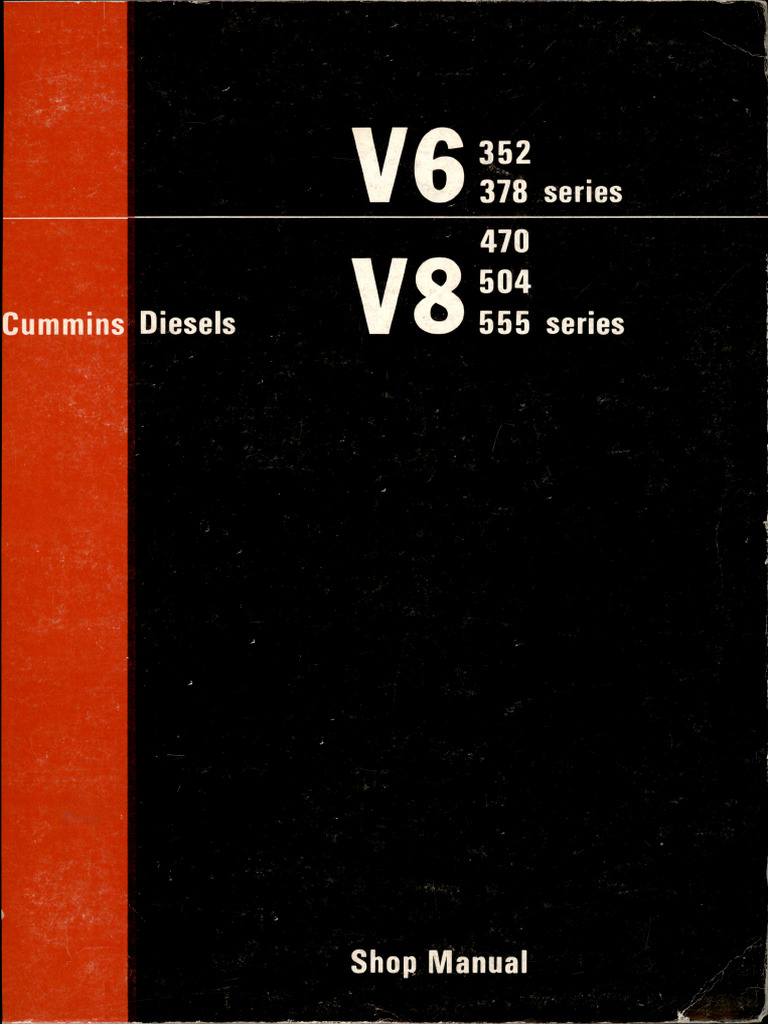 Cummins V6 V8 Series Diesel Engine Shop Manual 983598EE EQM | PDF ...