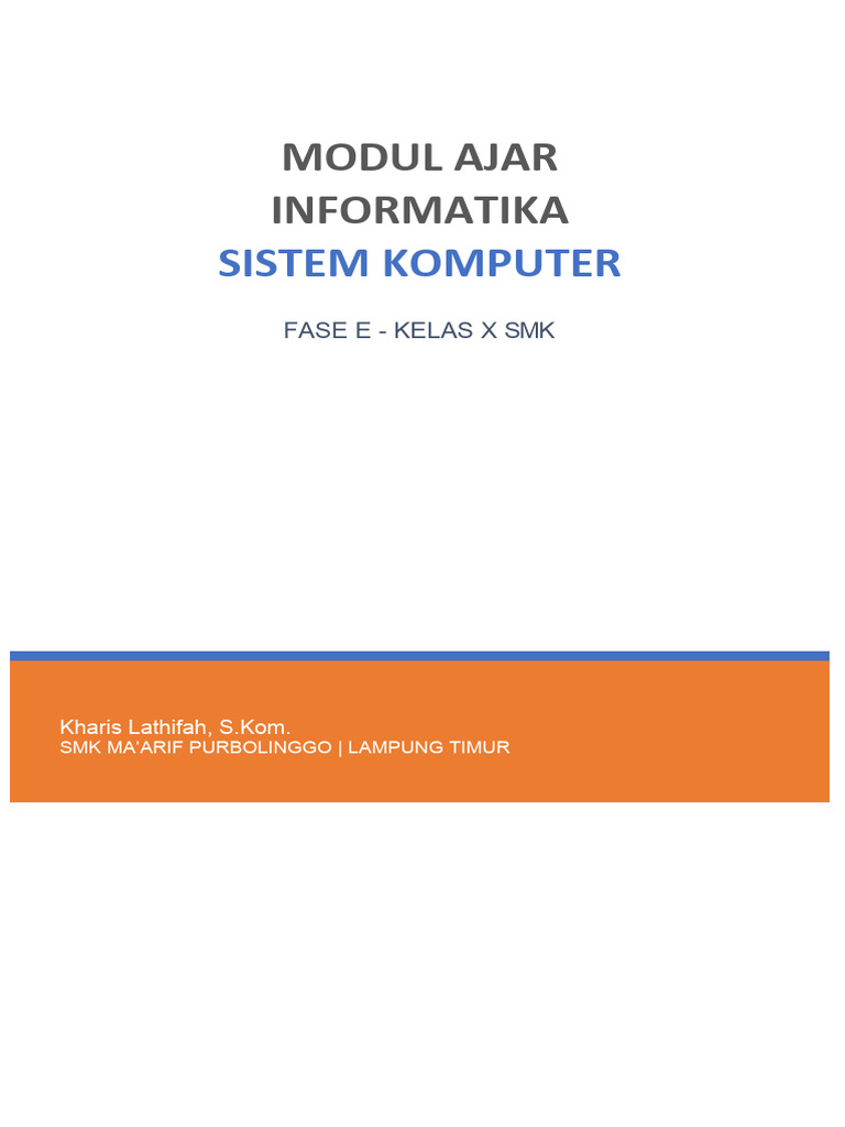 MODUL AJAR INFORMATIKA 2 - SISTEM KOMPUTER Kharis | PDF