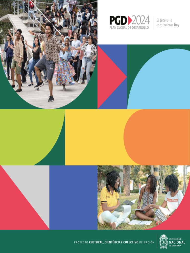 (UNAL) 2022 Plan General de Desarrollo 2024 | PDF | Sociedad | Nación