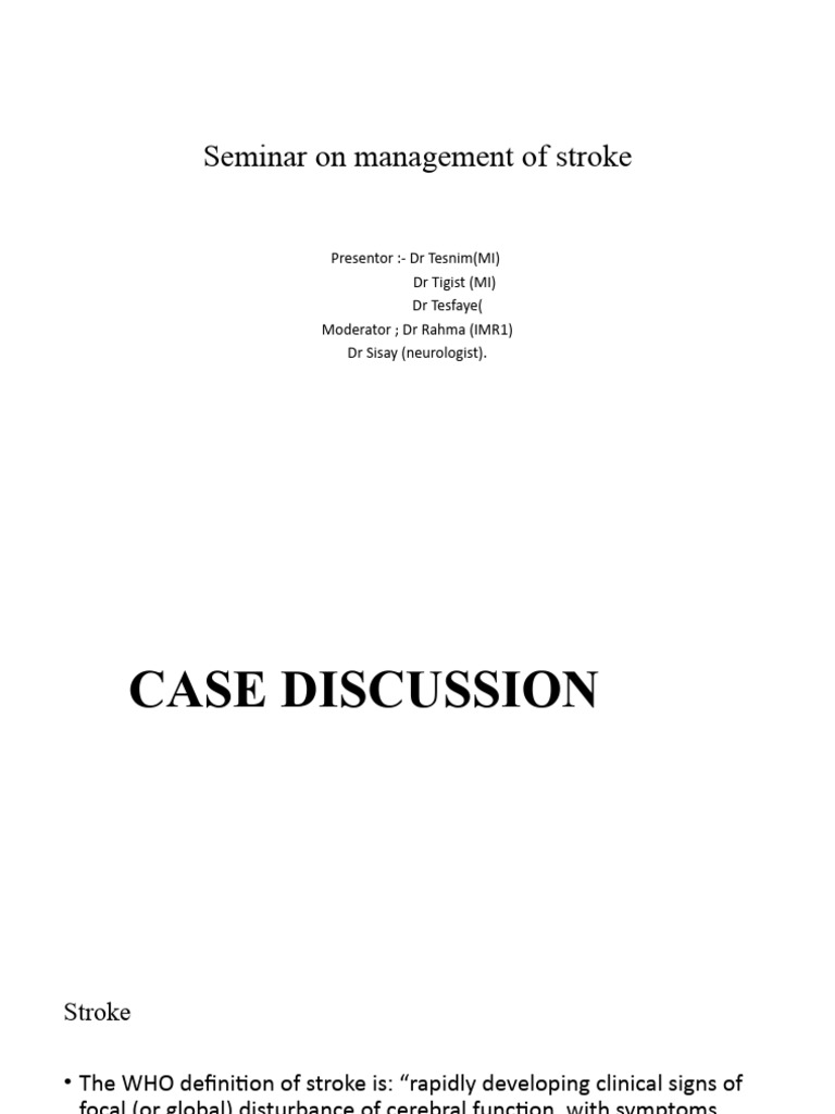Seminar On Management of Stroke | PDF | Stroke | Ischemia