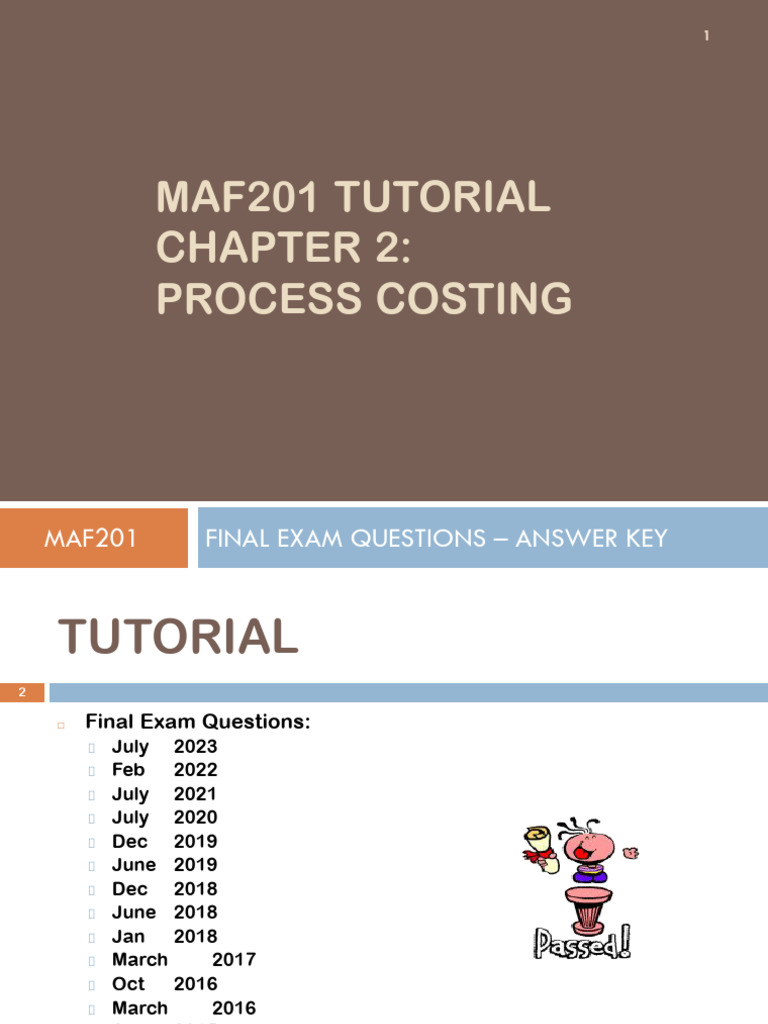 Maf201 Tutorial c2 Process Costing Fe.pptx (5) | PDF | Cost | Profit ...