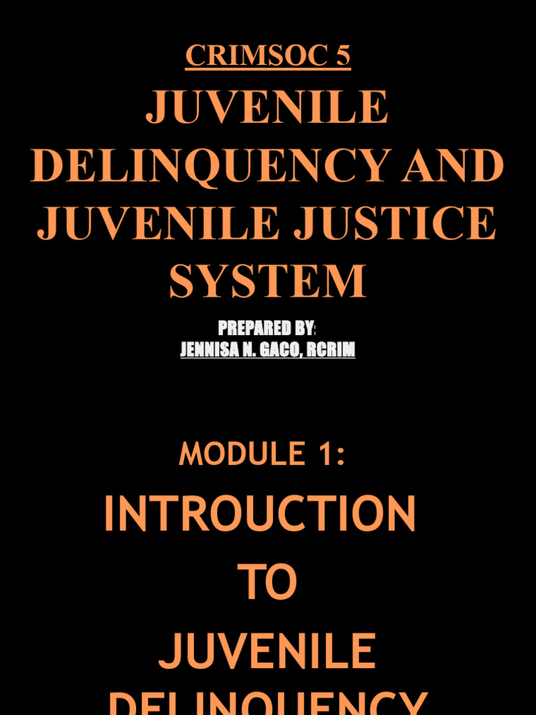 Juvenile Module 1 | Download Free PDF | Juvenile Delinquency | Juvenile Court