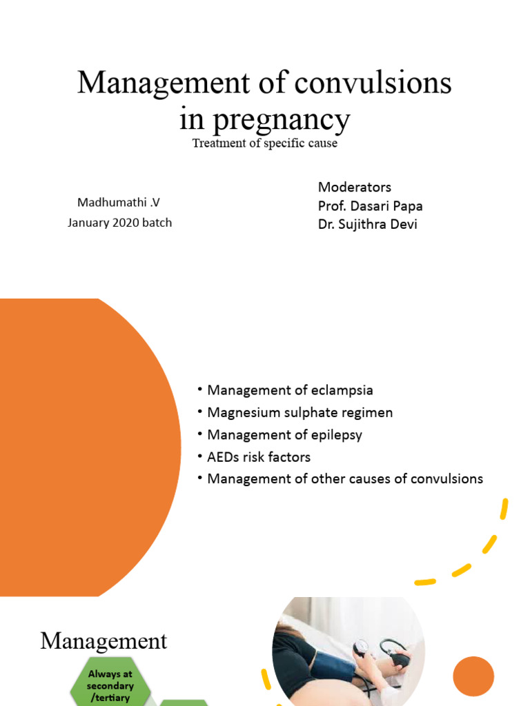 Managing Pregnancy Convulsions | PDF | Epilepsy | Childbirth