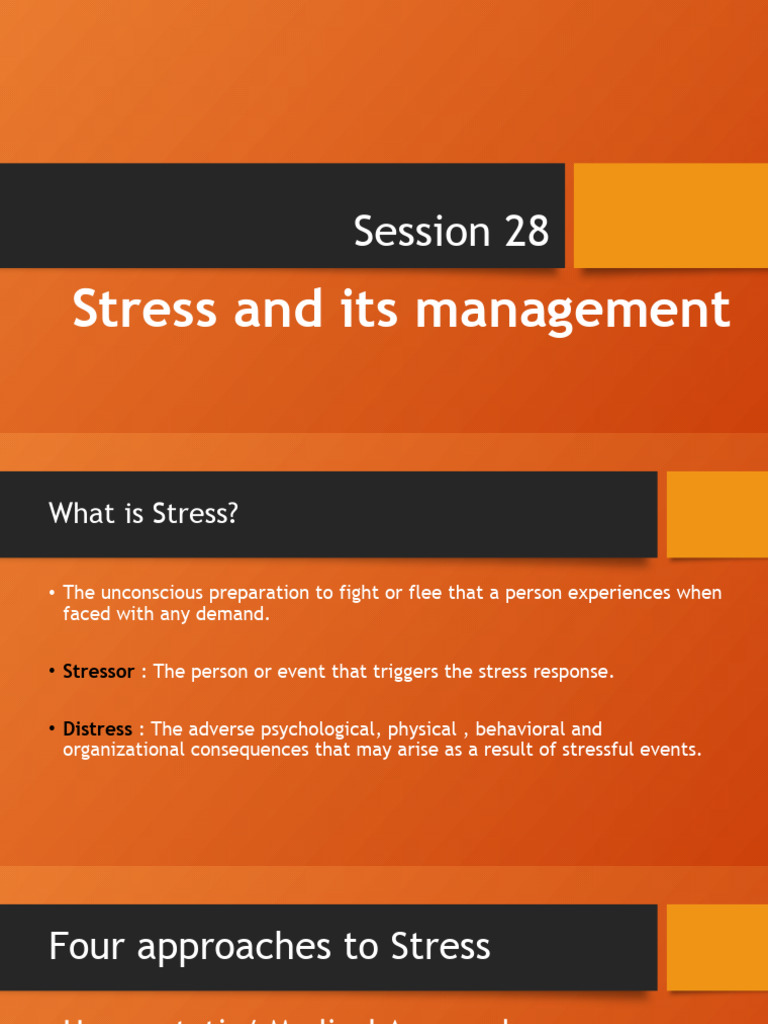 Session 28 - Stress Management | PDF | Stress (Biology) | Stress Management