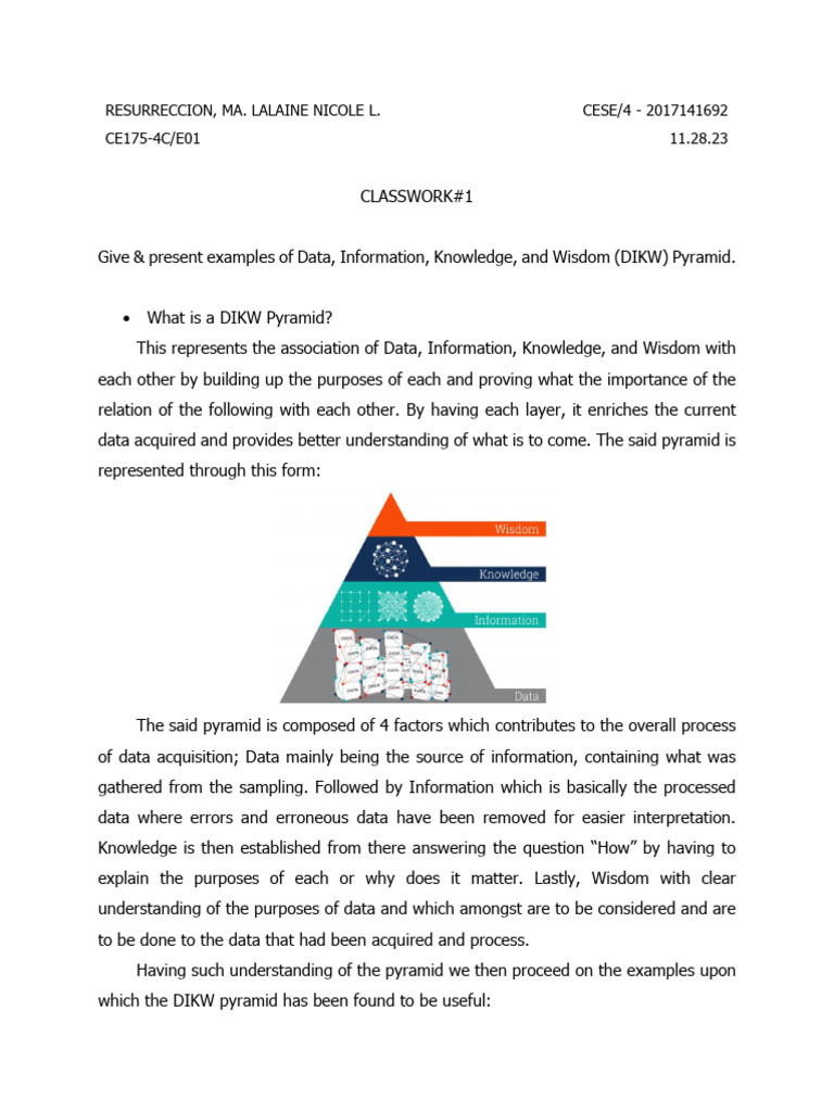 Ce175 4C E01 CW1 2017141692 Resurreccion Lalaine | PDF | Knowledge | Data