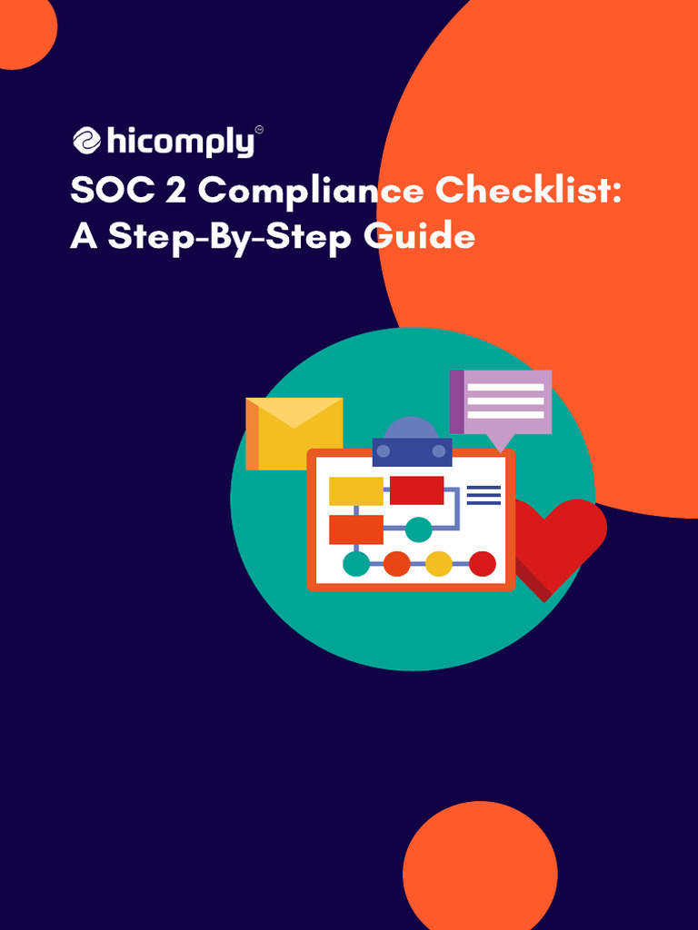SOC 2 Compliance Checklist - A Step by Step Guide - Hicomply | PDF | Information Security | Business
