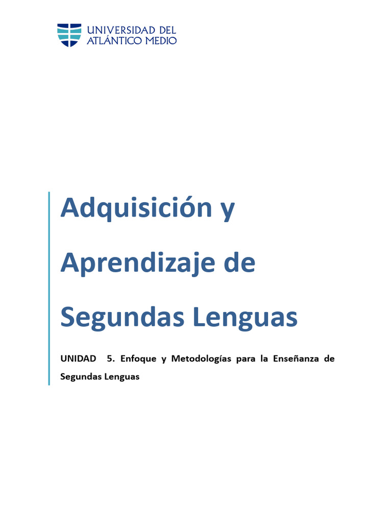 Unidad 5. Enfoque y Metodologías para La Enseñanza de Segundas Lenguas | PDF | Segundo lenguaje ...