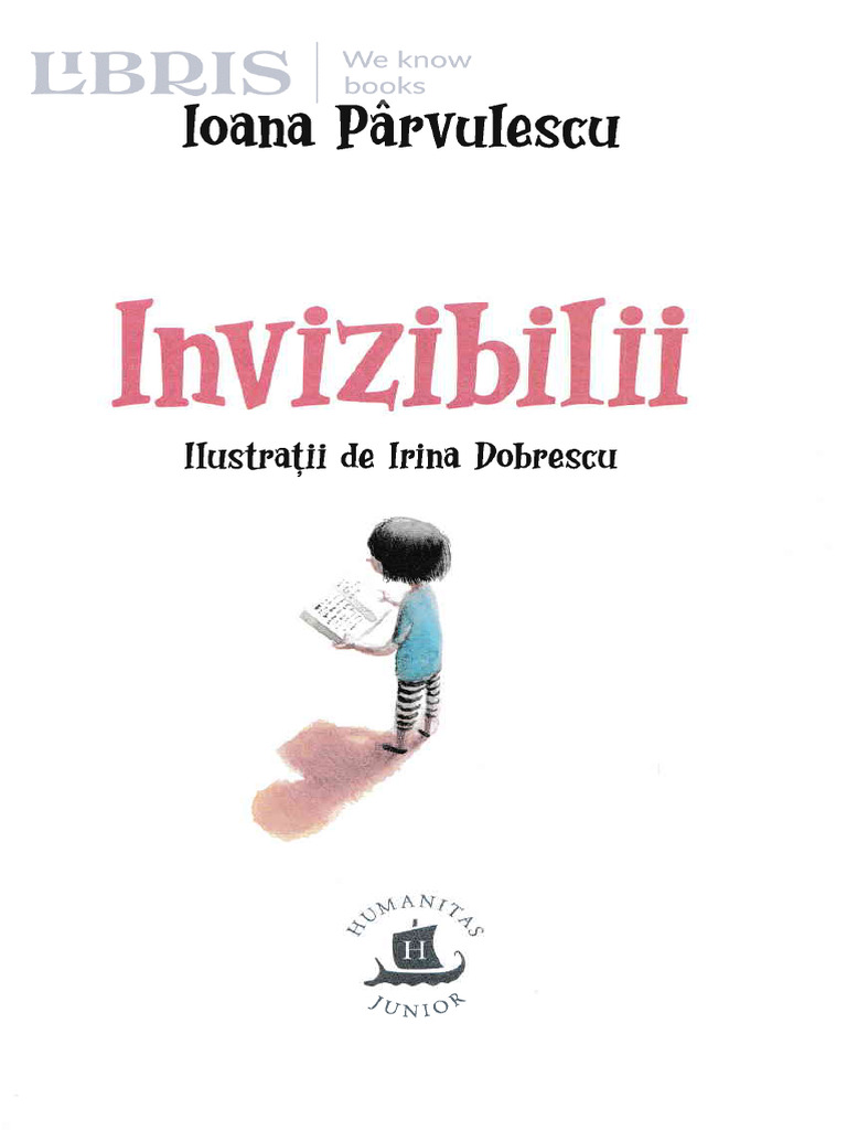 Invizibilii - Ioana Parvulescu | PDF | Science & Mathematics | Young Adult
