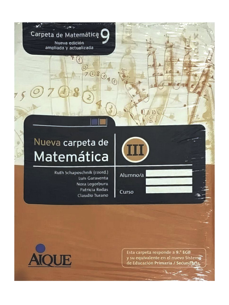 Aique - Nueva Carpeta de Matemática III - 9º EGB (1ra Reimp.) (Cuadernillos) | PDF