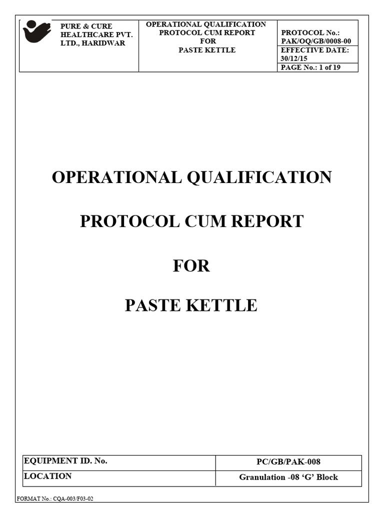 Operational Qualification Protocol Cum Report FOR Paste Kettle | PDF | Verification And Validation