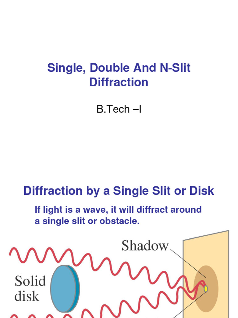 Single Double NSlit Diffraction | Download Free PDF | Angular Resolution | Diffraction