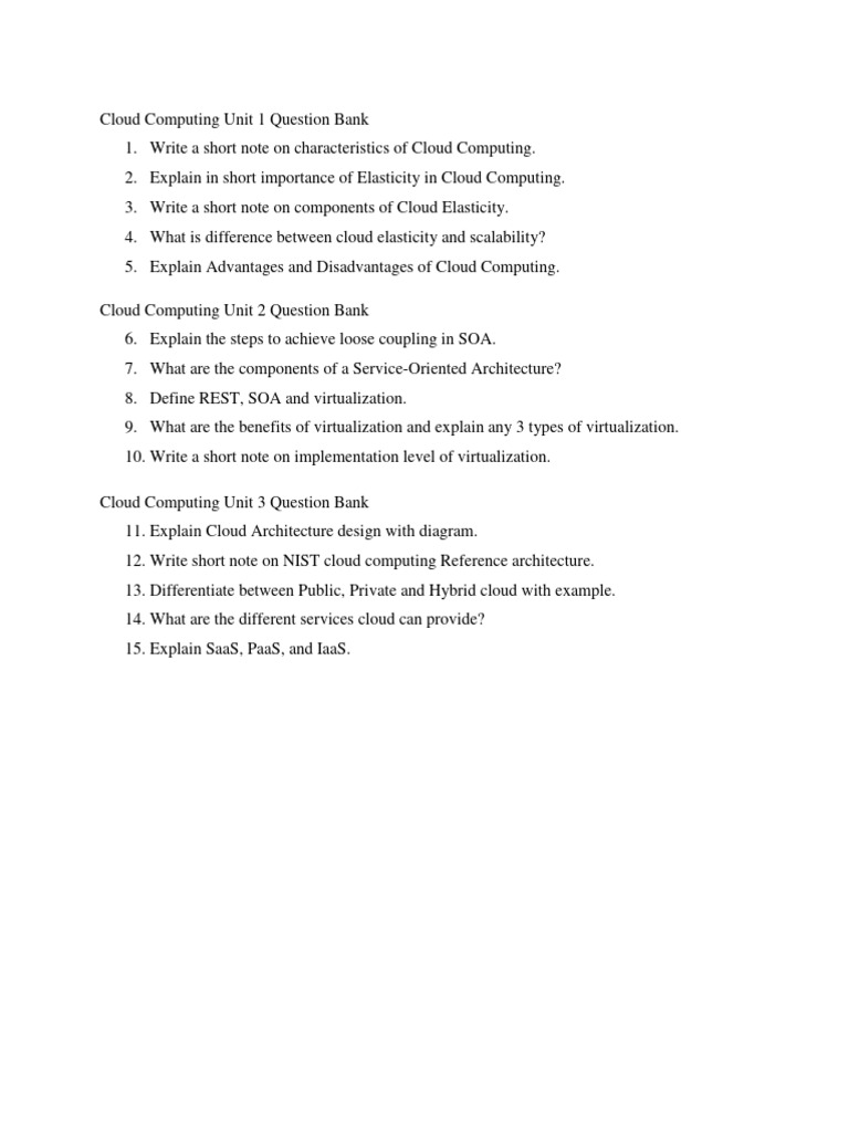 Cloud Computing Unit 1 - 2 - 3 Question Bank | PDF | Computers | Technology & Engineering